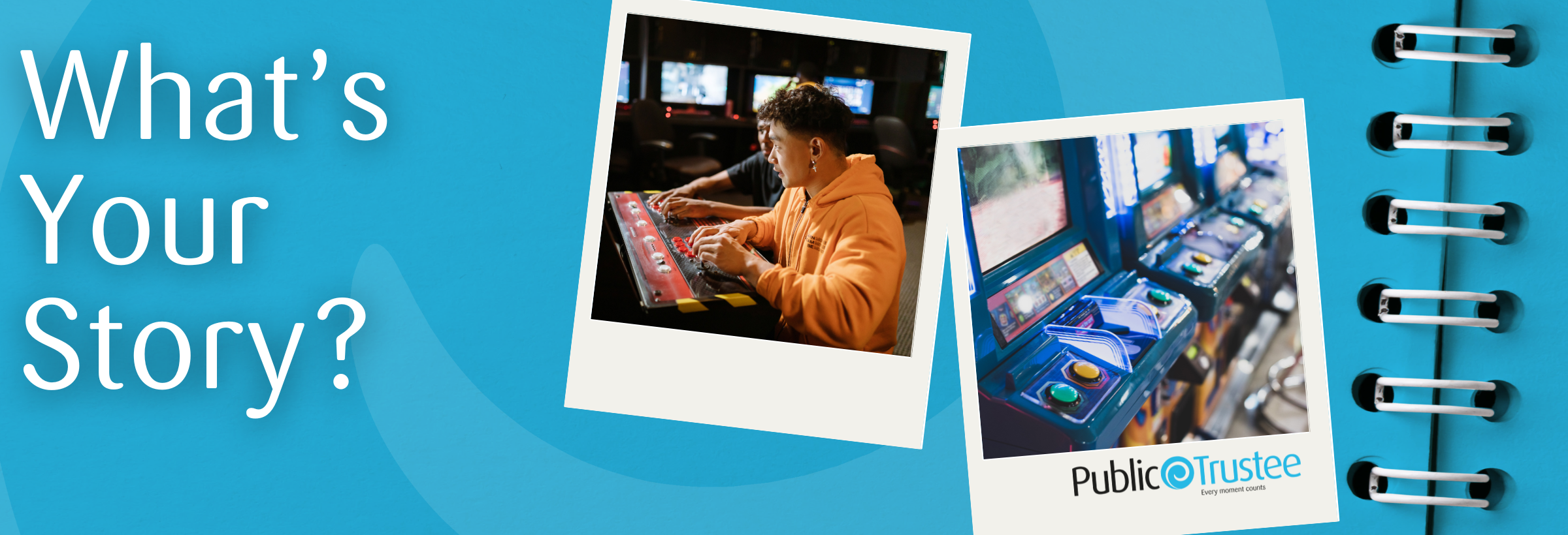 Matt’s sharing joy with his arcade machine - Public Trustee